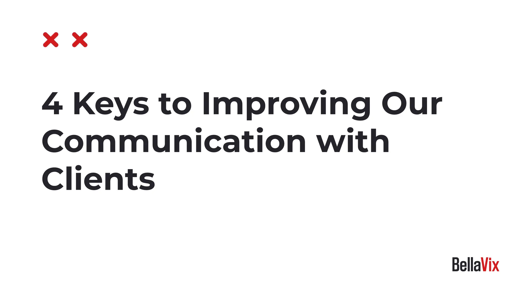 Four Keys to Improving Your Communication | PDF