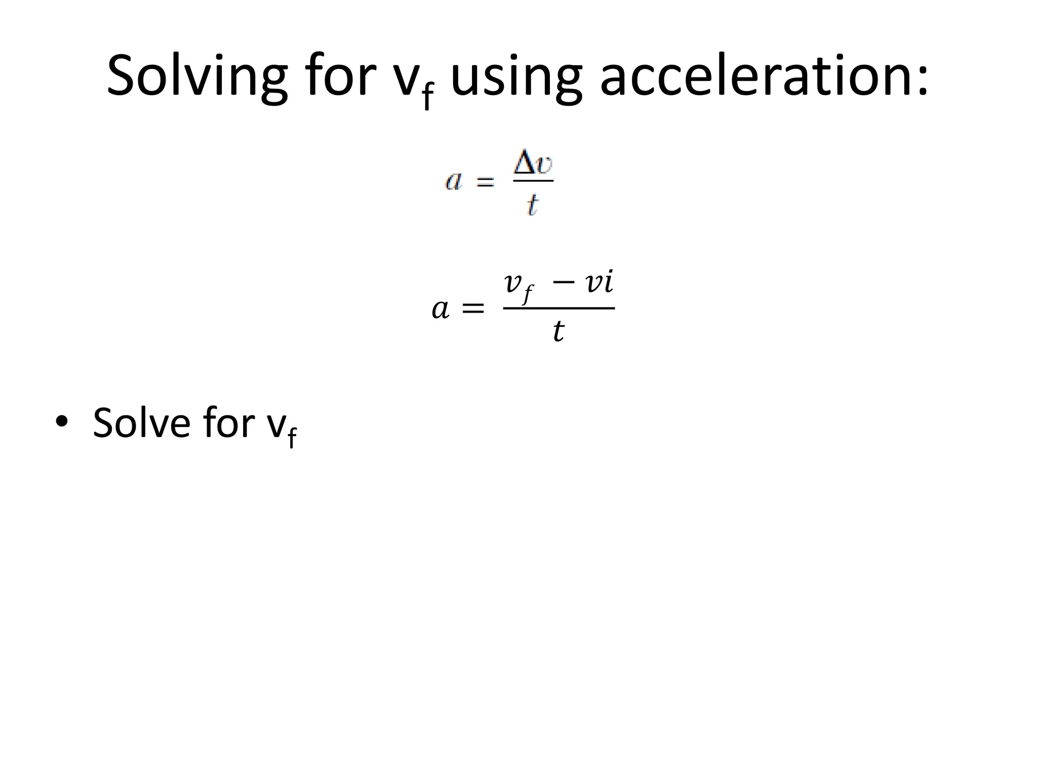 4-Kinematic Equations.pptx