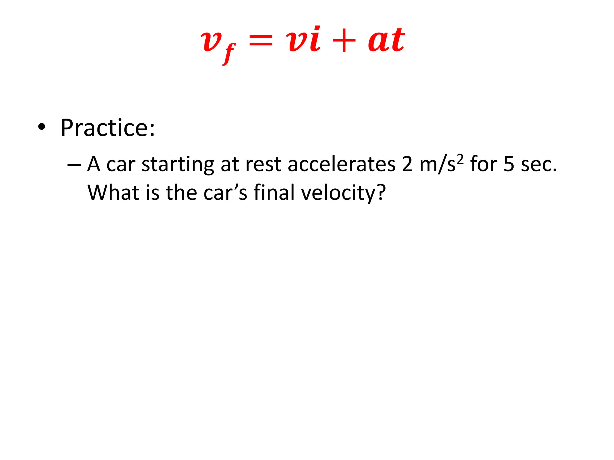 4-Kinematic Equations.pptx