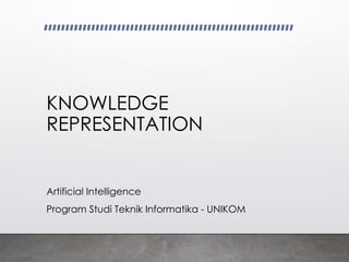 KNOWLEDGE REPRESENTATION ARTIFICIAL INTELLIGENCENT | PPT