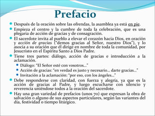 4 la liturgia de la eucaristía (prefacio y plegarias) | PPT