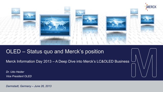 OLED and Merck’s respective position (A Deep Dive into Merck's LC ...