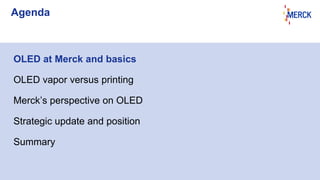 OLED and Merck’s respective position (A Deep Dive into Merck's LC ...