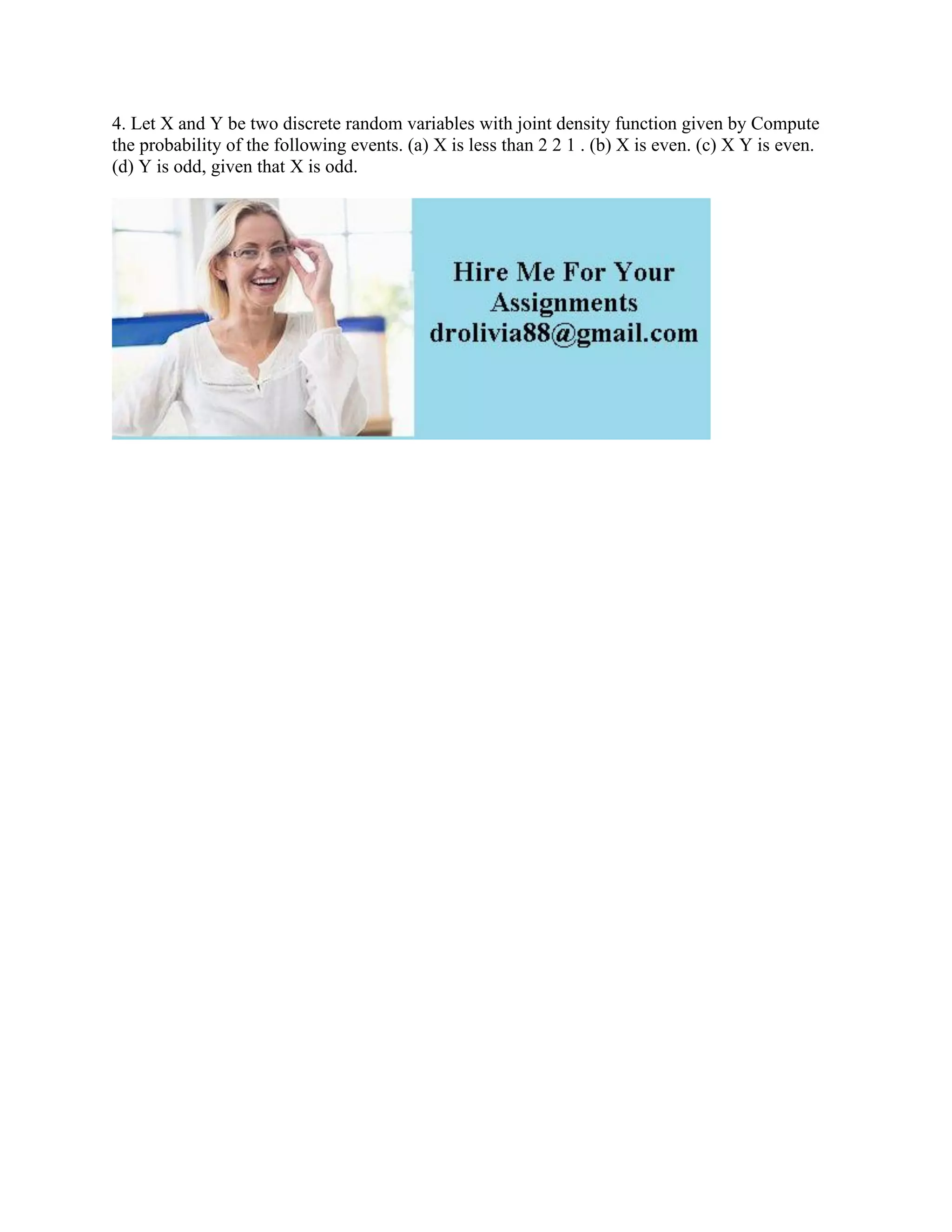 4- Let X and Y be two discrete random variables with joint density fun.pdf | Physics | Science