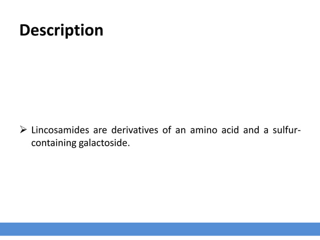 Antibiotic Groups - Lincosamides | PPTX