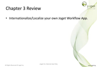Joget Workflow v5 Training Slides - Module 4 - Localizing your Joget Workflow | PPT