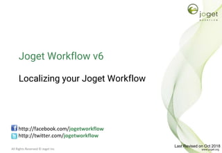 Joget Workflow v6 Training Slides - 4 - Localizing your Joget Workflow | PPT