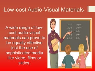 Low-cost Audio-Visual Materials | PPT