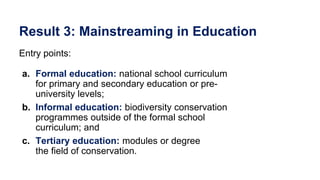 Mainstreaming Biodiversity in Education: Opportunities for Partnership ...
