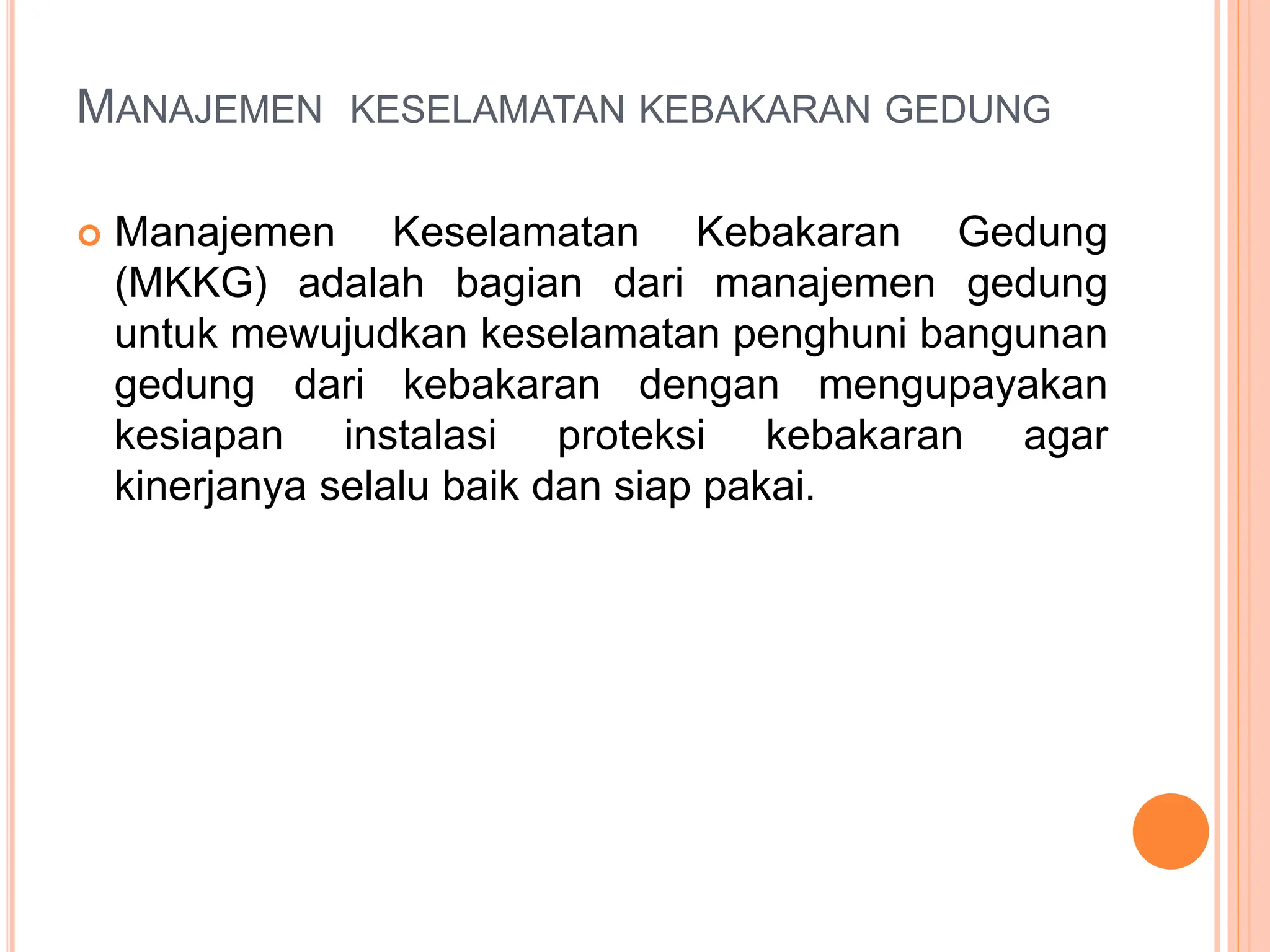 4-manajemen keselamatan kebakaran gedung-20170927015521.pptx