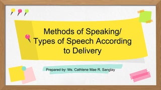 4-Methods-of-Speaking-Q2.pptx