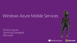 Microsoft Azure Mobile Services | PPT