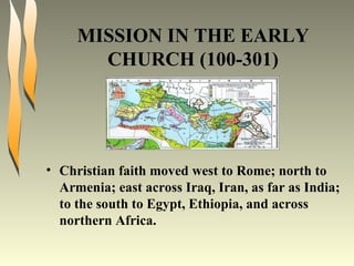 4. Mission from the Early Church to the Fall | PPT