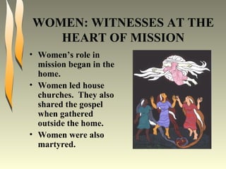 4. Mission from the Early Church to the Fall | PPT