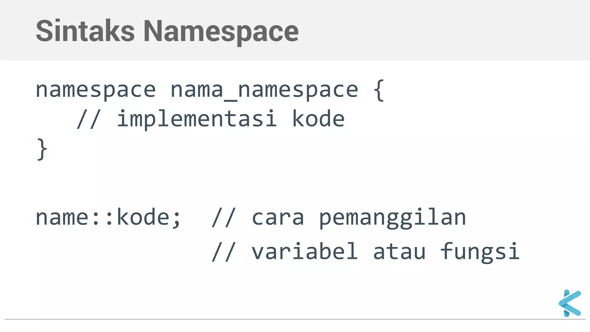 Pemrograman C++ - Namespace | PDF