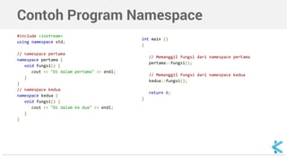 Pemrograman C++ - Namespace | PDF