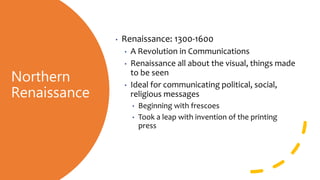 4 Northern Renaissance and Humanism | PPTX