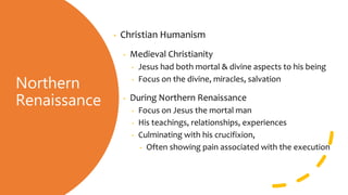 4 Northern Renaissance and Humanism | PPTX