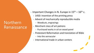 4 Northern Renaissance and Humanism | PPTX