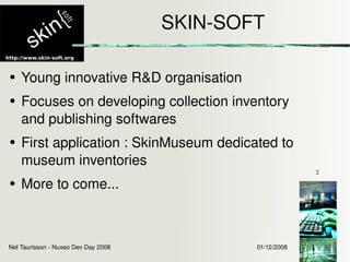 SkinMuseum: a museum collection management software | ODP