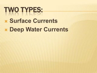4. Ocean Current Notes | PPT