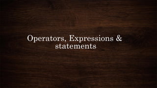4 operators, expressions & statements | PDF | Programming Languages ...