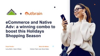 Maria De Matteo (Outbrain) | Ecommerce e Native advertising: a winning combo to boost this ...