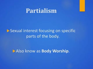 Paraphilia | PPTX