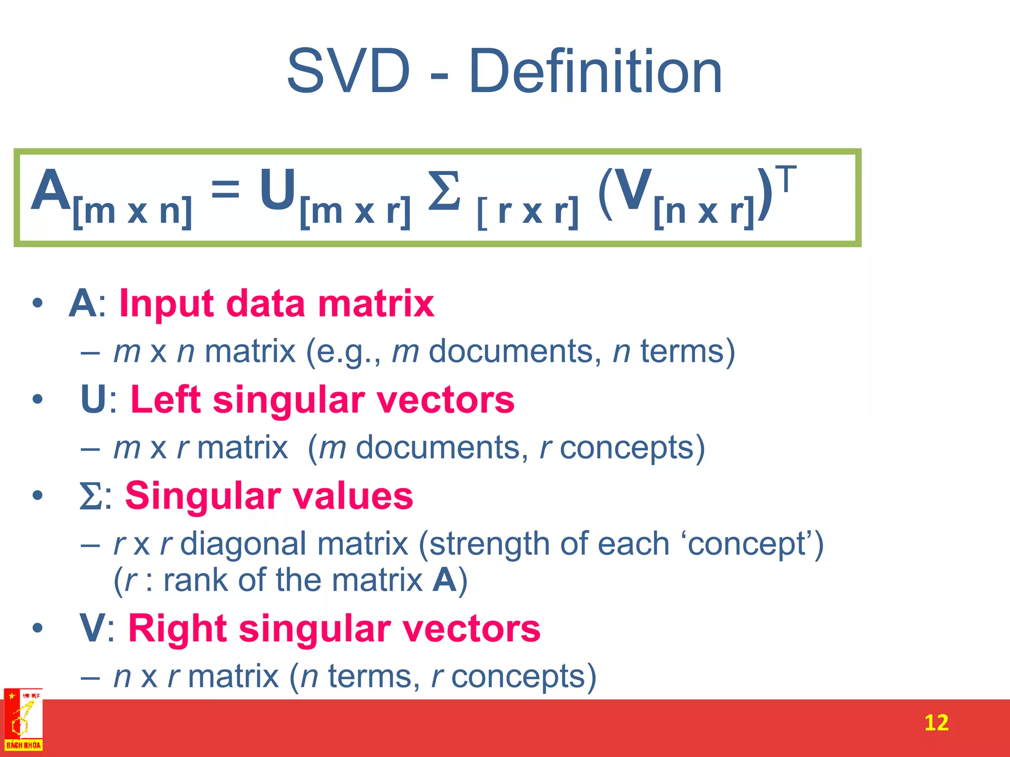Dimensionality reduction: SVD and its applications | PPTX