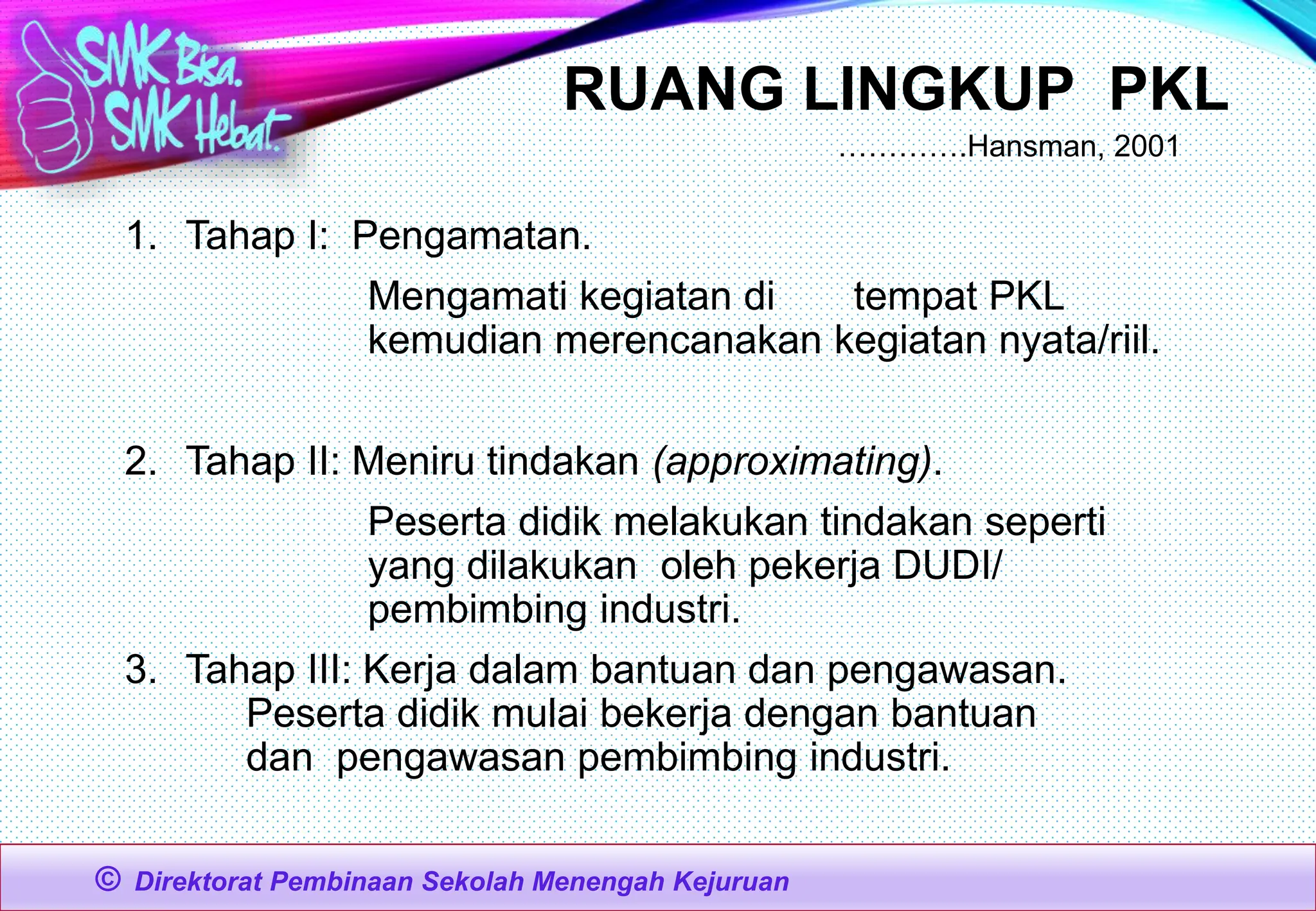 pedoman praktek kerja lapangan untuk smk-310317.pptx