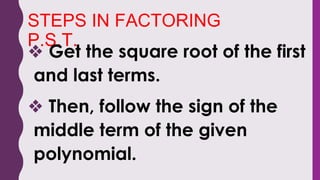 4 - PERFECT SQUARE TRINOMIAL.pptx