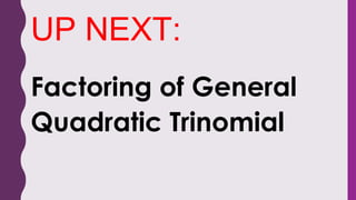 4 - PERFECT SQUARE TRINOMIAL.pptx