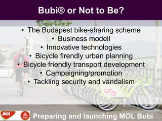 Bicycle Sharing System: Bubi - Peter Dalos, BKK Centre for Budapest ...