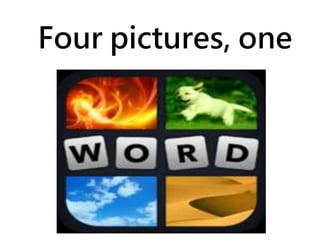 4-pictures-1-word-game.pptx