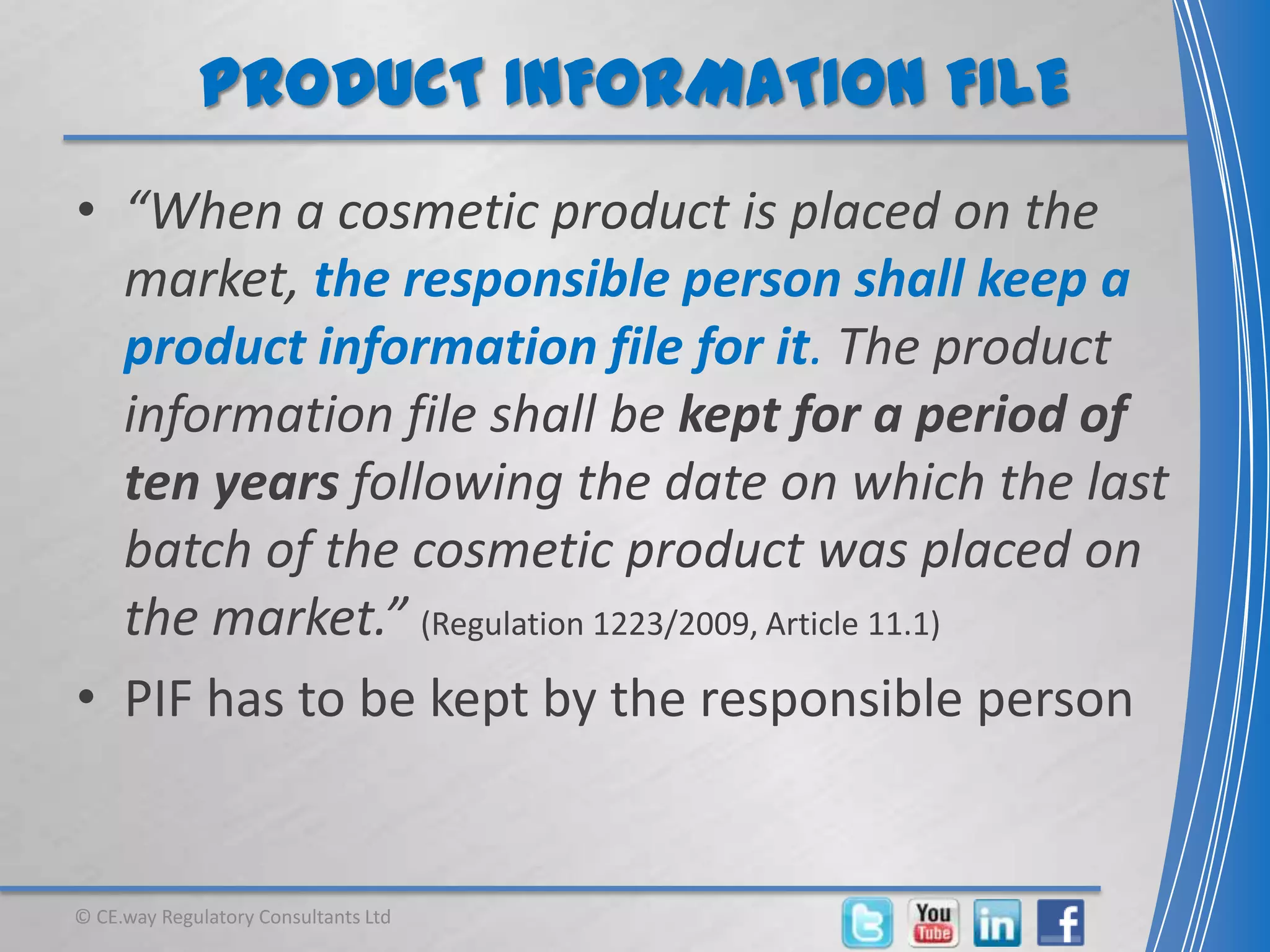 Cosmetics product information file (PIF) | PPTX