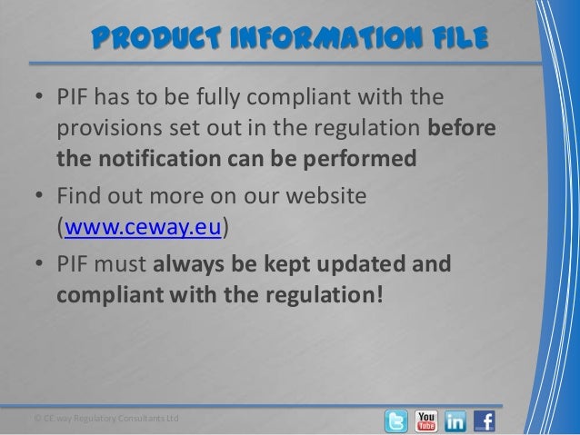 Cosmetics product information file (PIF)