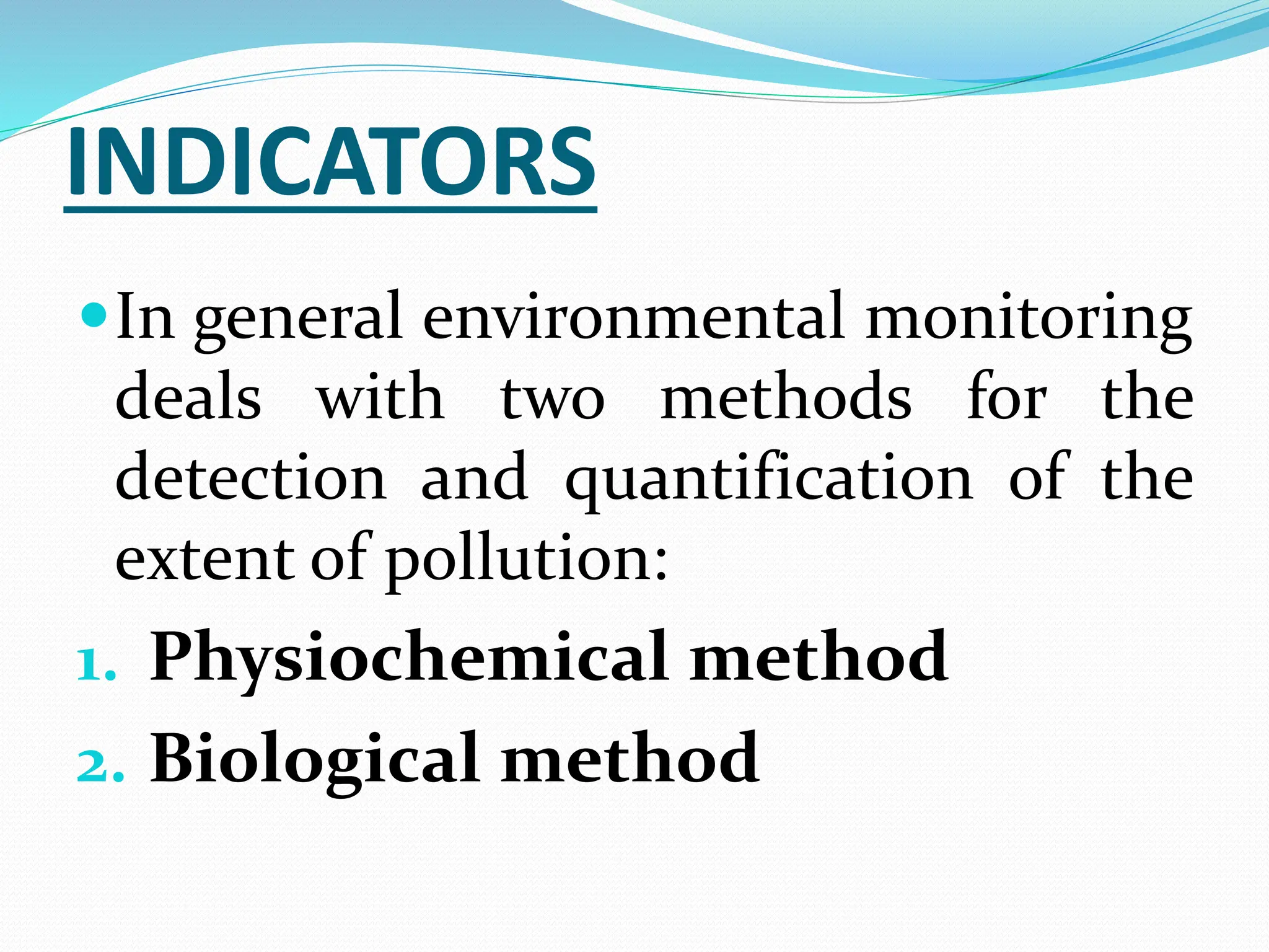 4-POLLUTIONINDICATORSPOLLUTIONCONTROLSTRATEGIES-Copy.pptx