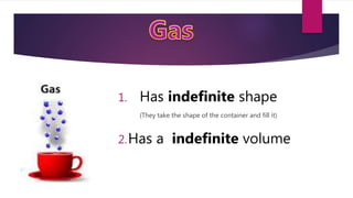 Yaer 4 ppt 1 Matter states properties | PPTX