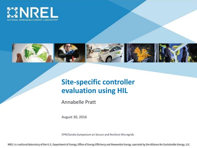 9.3_Site-specific Controller Evaluation using HIL_Pratt_EPRI/SNL Microgrid Symposium | PPT