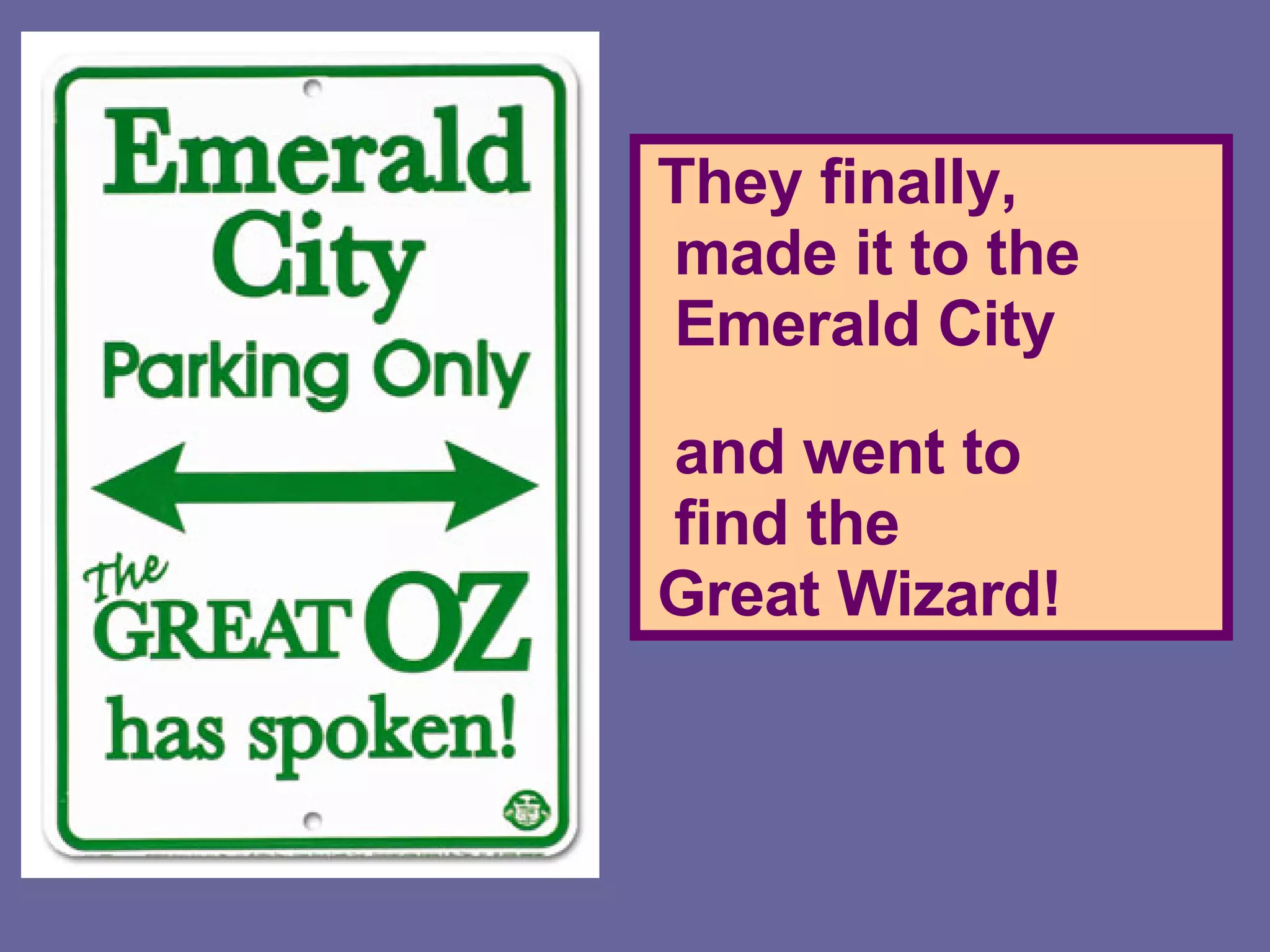 4 Presidents Visit The Wizard Of Oz | PPT