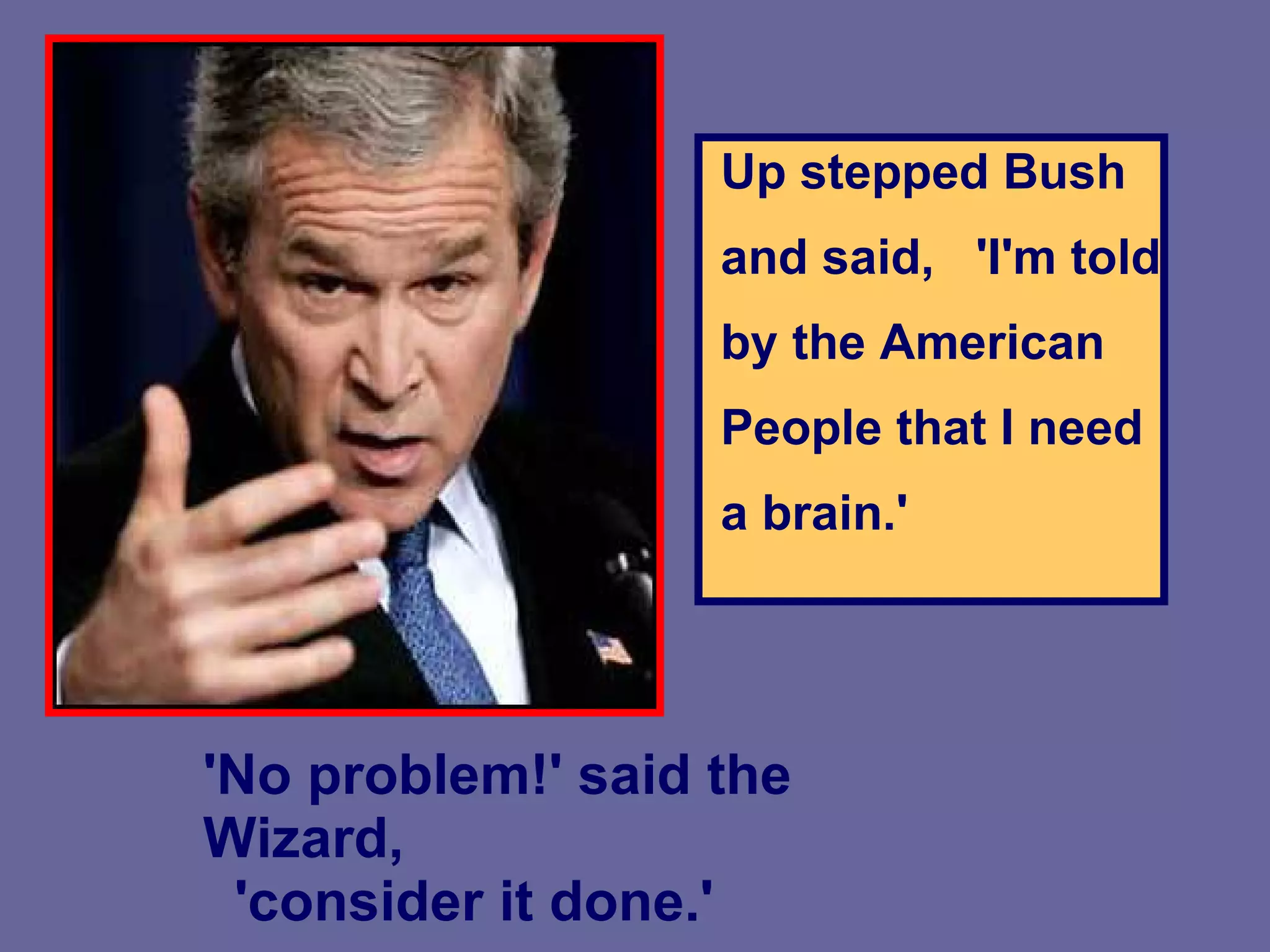 4 Presidents Visit The Wizard Of Oz | PPT