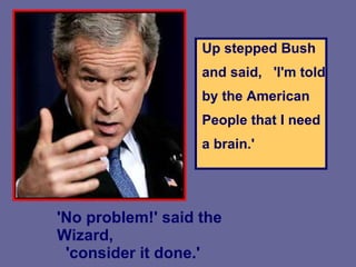 4 Presidents Visit The Wizard Of Oz | PPT