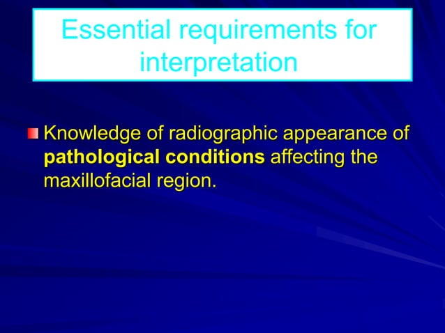 Principles Of Radiographic Interpretation | PPSX | Dental Health ...
