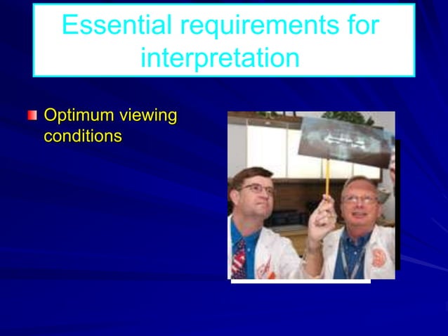 Principles Of Radiographic Interpretation | PPSX | Dental Health ...