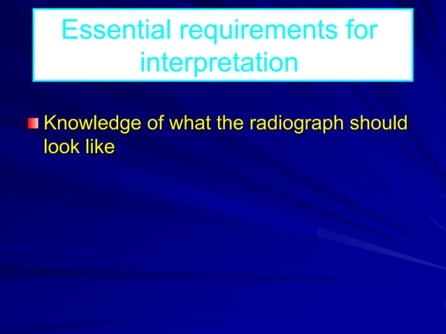 Principles Of Radiographic Interpretation | PPSX | Dental Health ...