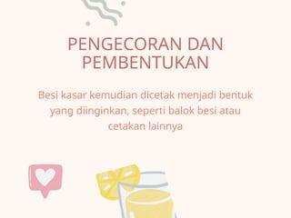 4 - Proses Pembuatan Besi_kimia umum islam klp 1.pptx