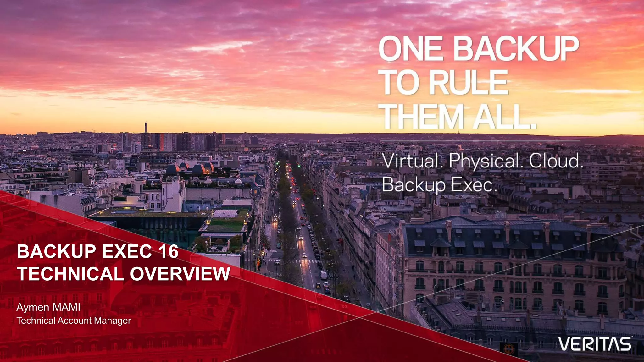 Présentation Veritas Backup Exec 16 | PPTX