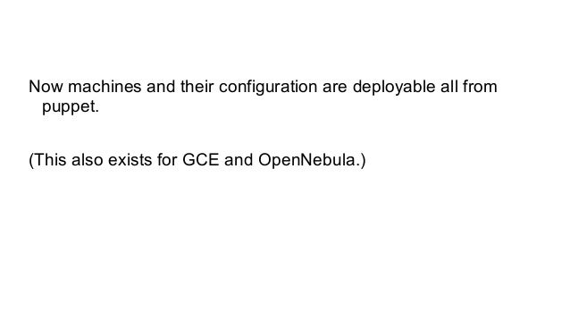 Automating Your CloudStack Cloud with Puppet
