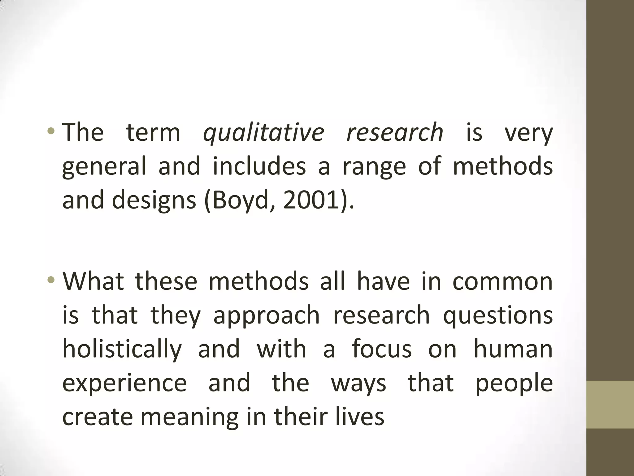 4. Qualitative research approaches by elmusharaf | PPTX | Children\'s Health | Healthy Living