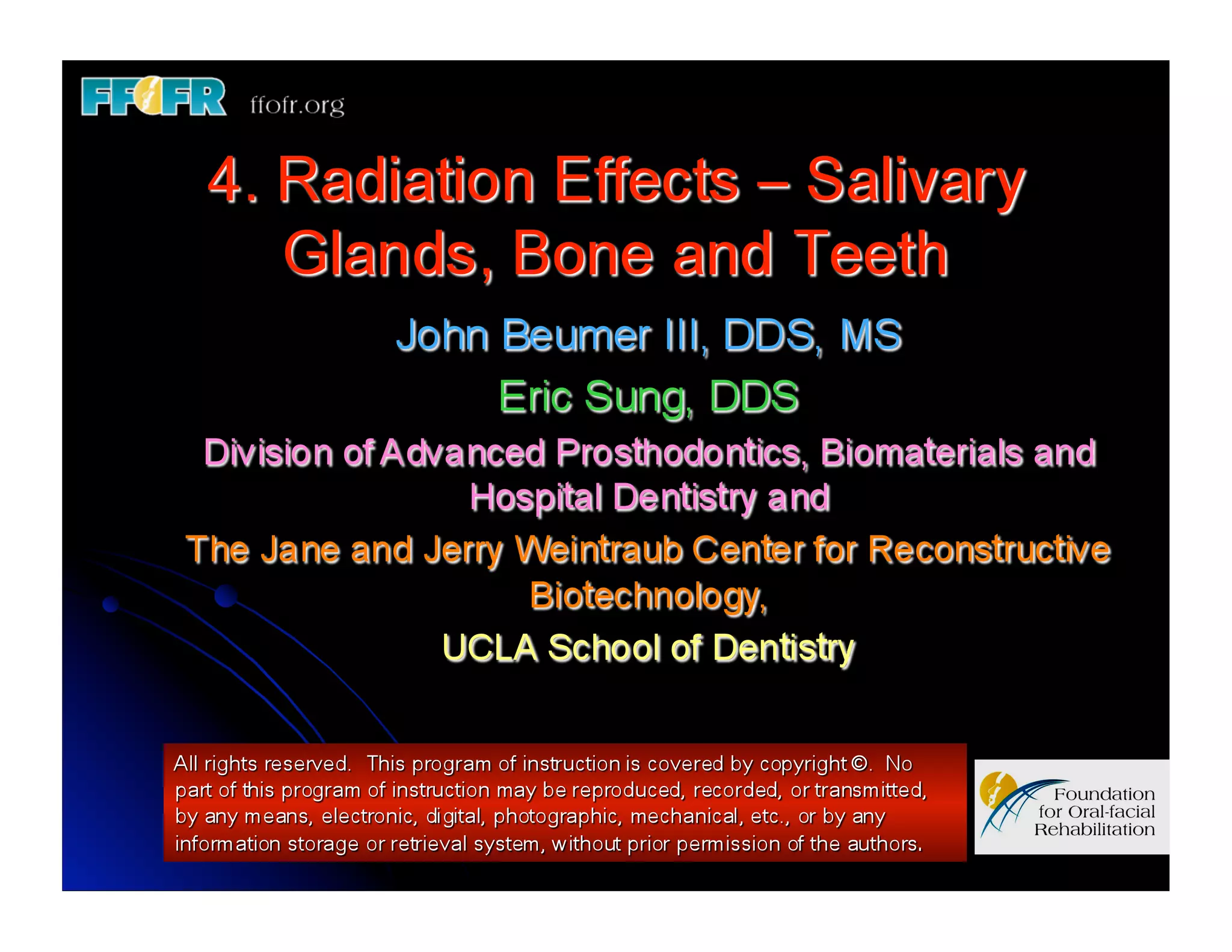 4.radiation effects – salivary glands, bone and teeth | PDF